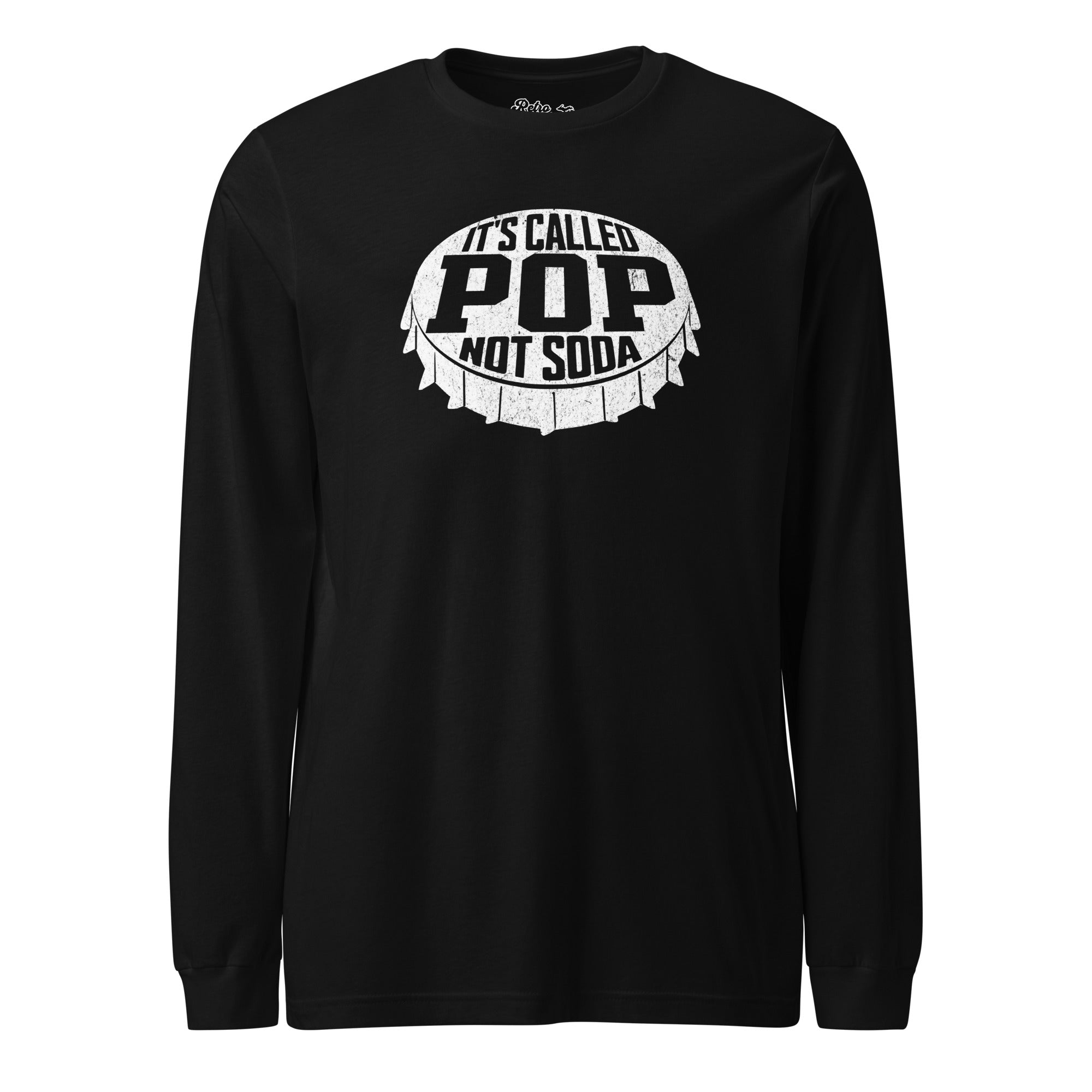 It's Called Pop, NOT Soda - Long Sleeve Tee – Retro Michigan